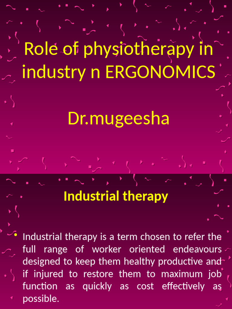 Industrial Health Role of Physiotherapy CH 3 | PDF | Physical Therapy ...