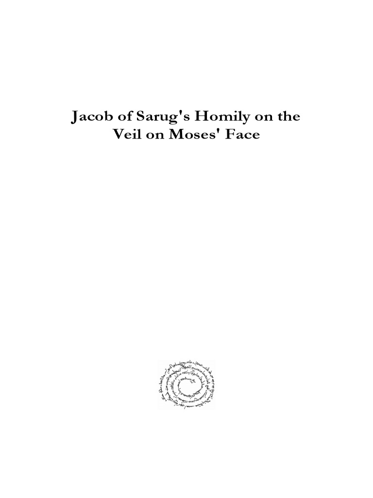 Jacob of Sarug’s Homily on the Veil on Moses’ Face | PDF | Moses | Jesus