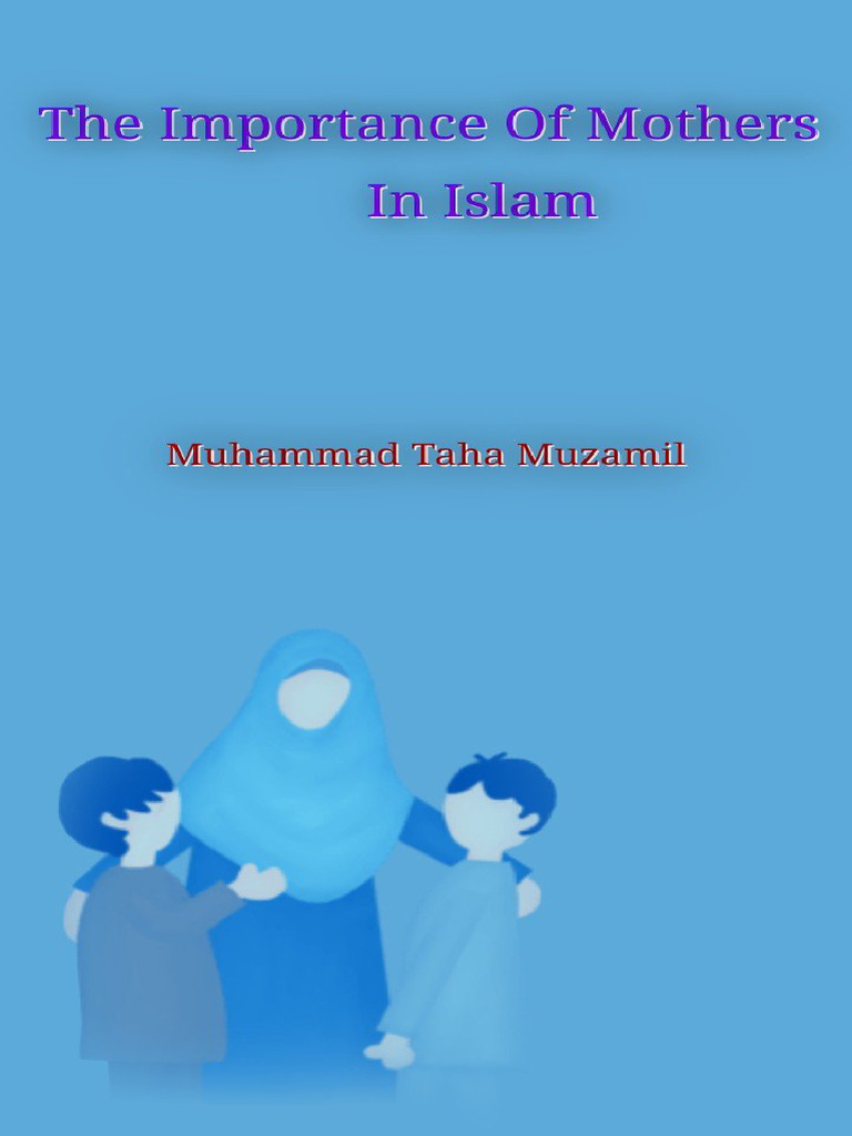 Importance of Mothers in Islam | PDF