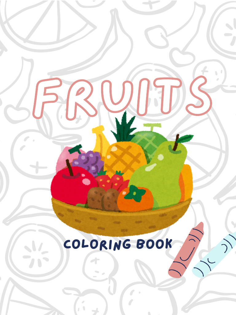 Fruits Coloring Book for Kids | PDF