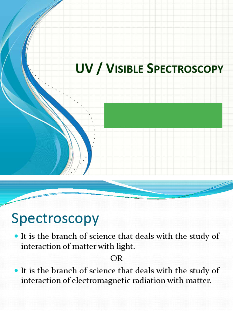 Principles of UV-Visible Spectroscopy | PDF | Electromagnetic Radiation ...