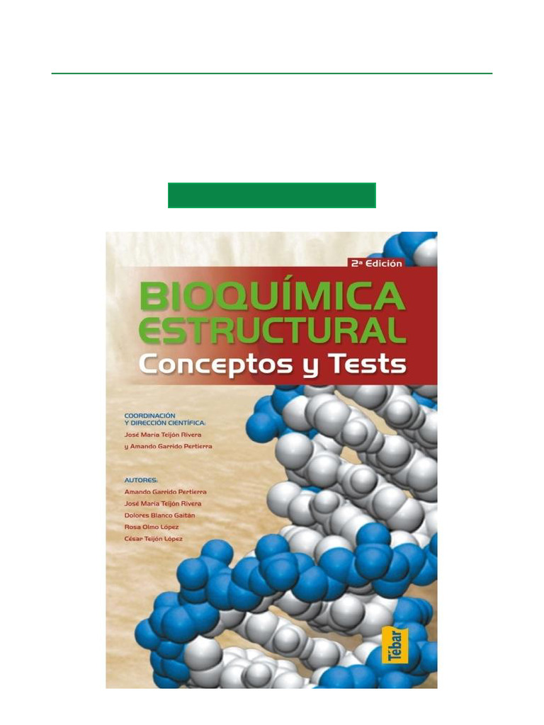 (Ebook PDF) Bioquímica Estructural. Conceptos y Test, 2nd Edition Fast ...