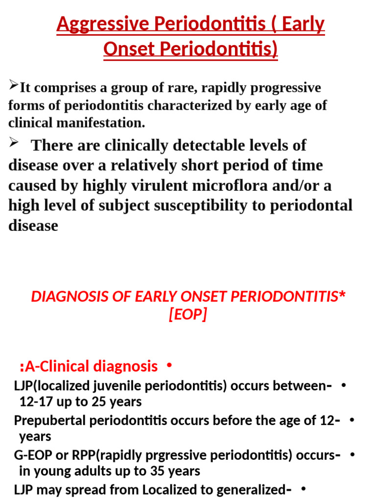 Aggressive Periodontitis (Early Onset Periodontitis) | PDF | Periodontology | Medical Specialties