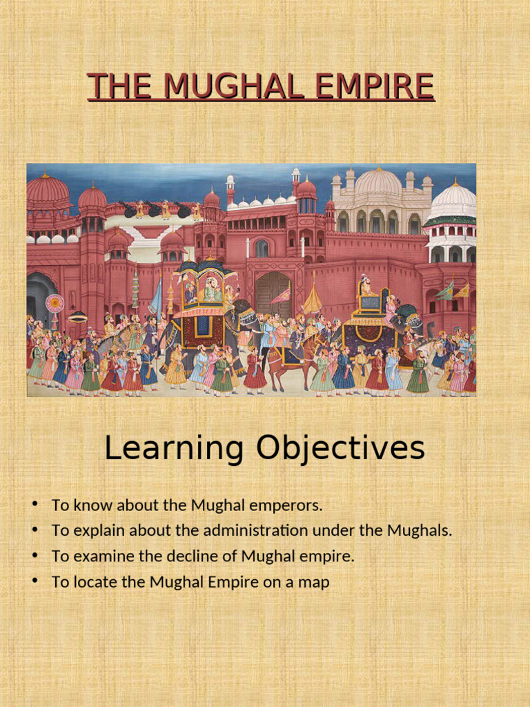 Overview of the Mughal Empire | PDF | Mughal Empire