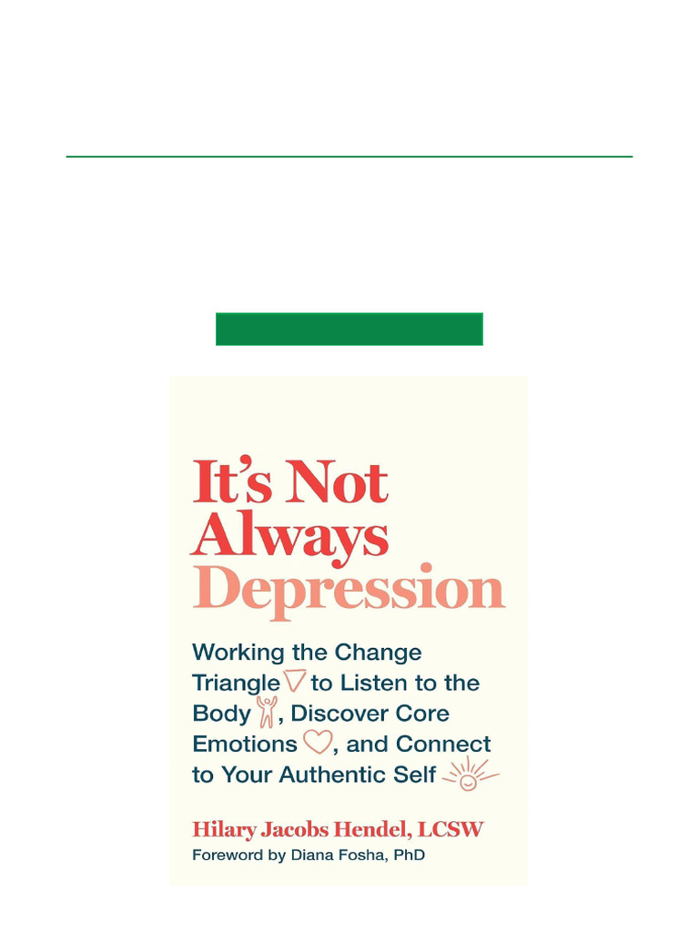 It's Not Always Depression Working The Change Triangle To Listen To The Body, Discover Core ...
