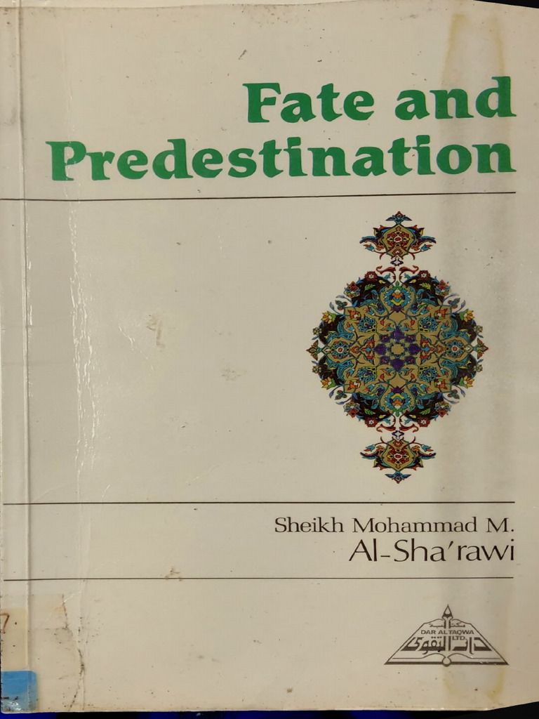Fate and Predestination (English) by Sheikh Mohammad M Al Sharawi | PDF ...