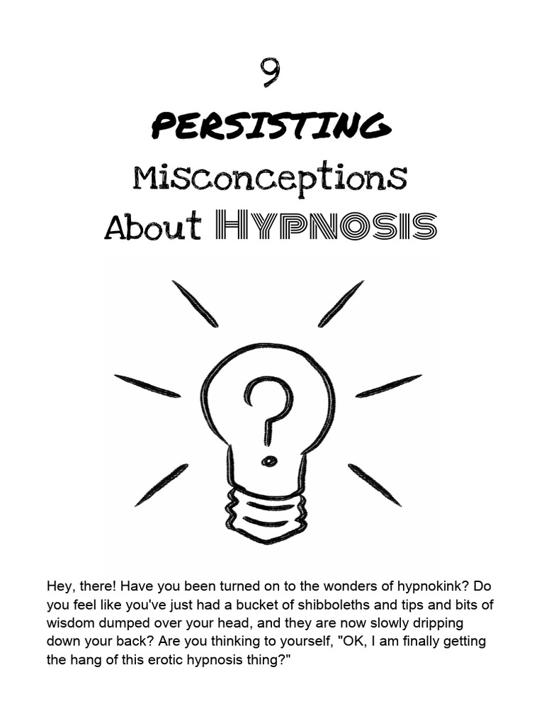 9 Persisting Misconceptions about Hypnosis_ by sleepingirl and ...