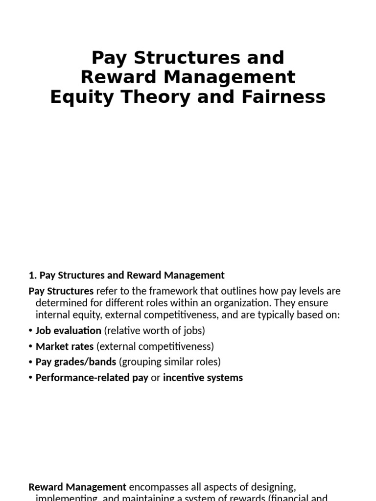Pay Structures and Reward Management Equity Theory and | PDF ...
