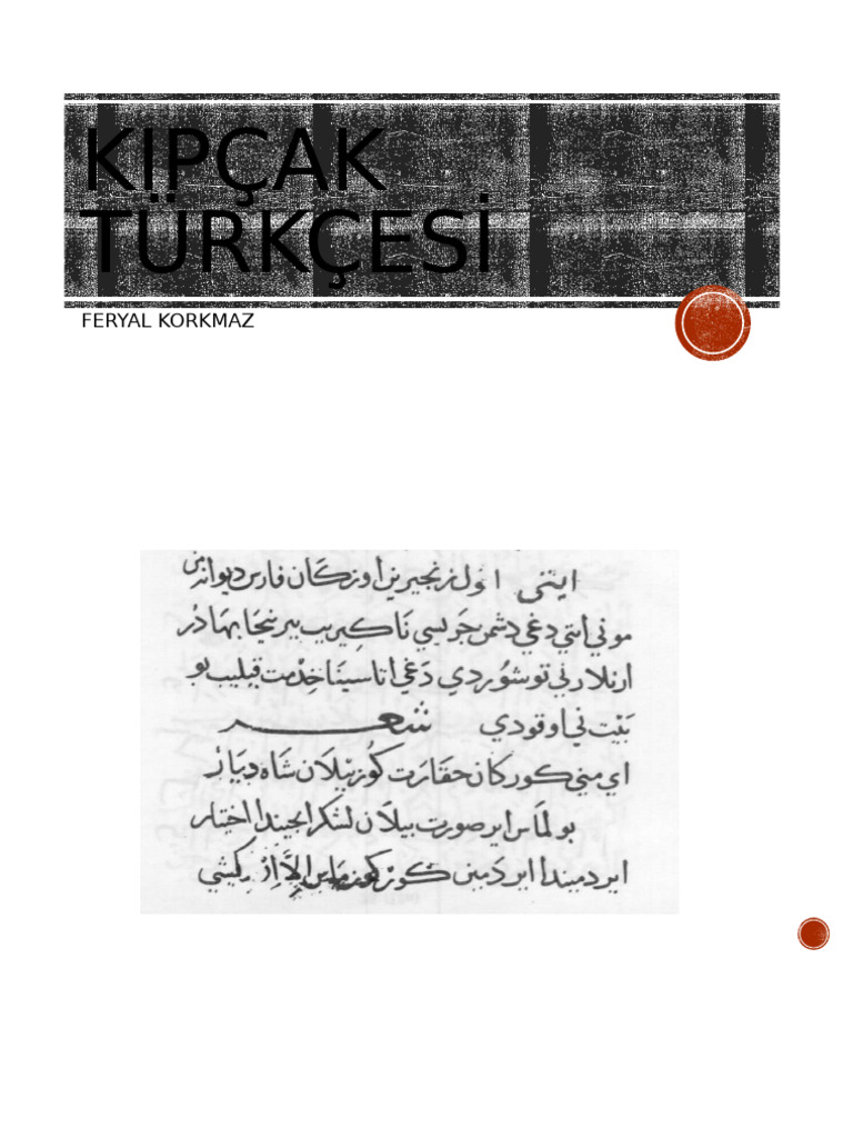 Kipçak Türkçesi: Feryal Korkmaz | PDF