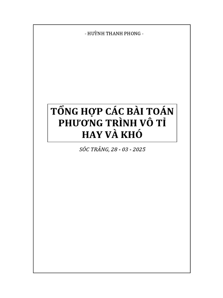 Tong Hop Cac Bai Toan Phuong Trinh Vo Ti Hay Va Kho Huynh Thanh Phong | PDF