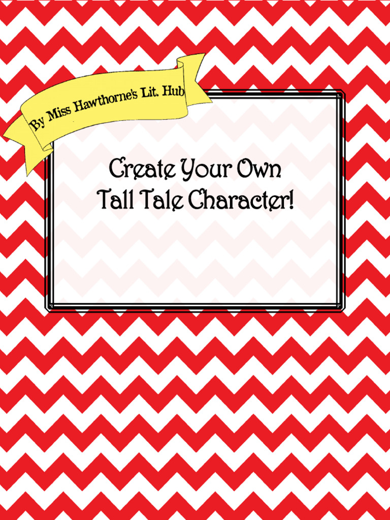 Create Your Own Tall Tale Character! | PDF