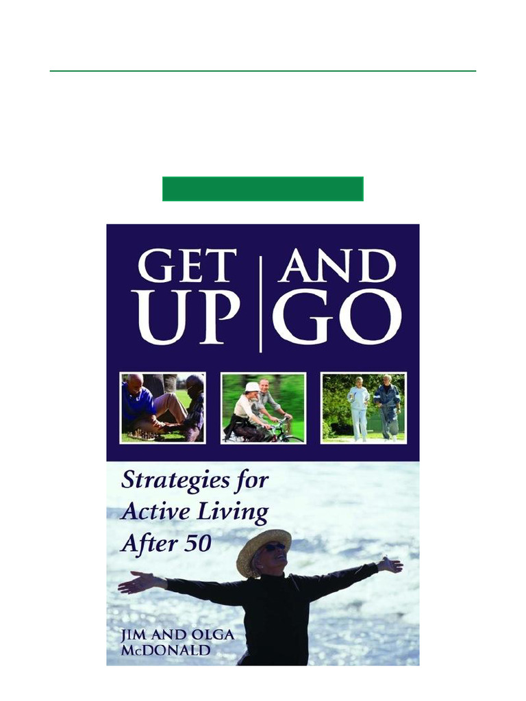 Limited Get Get Up and Go Strategies For Active Living After 50 One ...