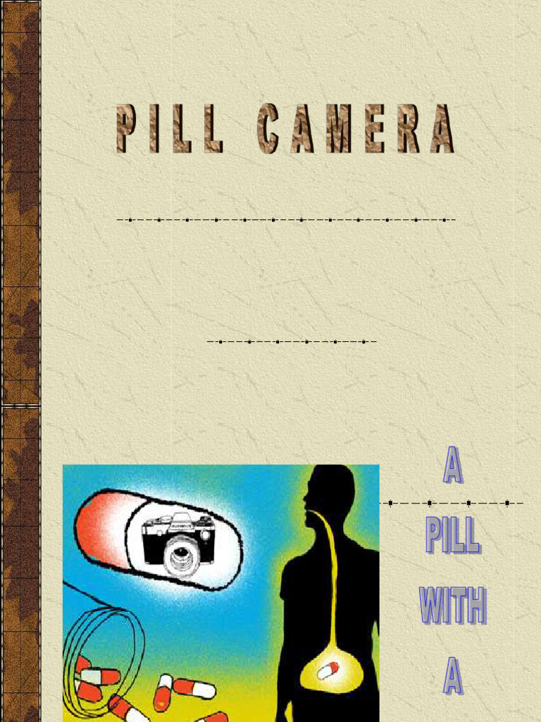 Pill Camera | PDF