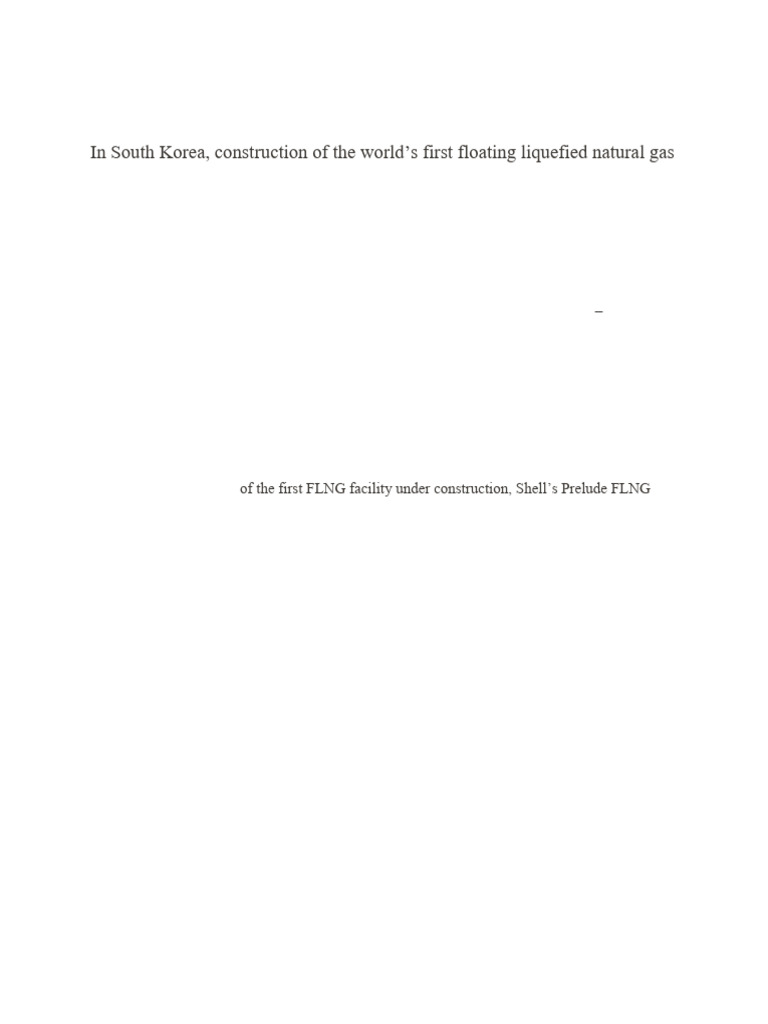 A - The World's First Floating Natural Gas Plant - FLNG | PDF
