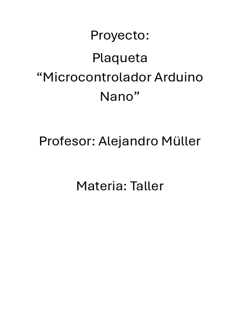 Proyecto Microcontrolador Arduino Nano | PDF