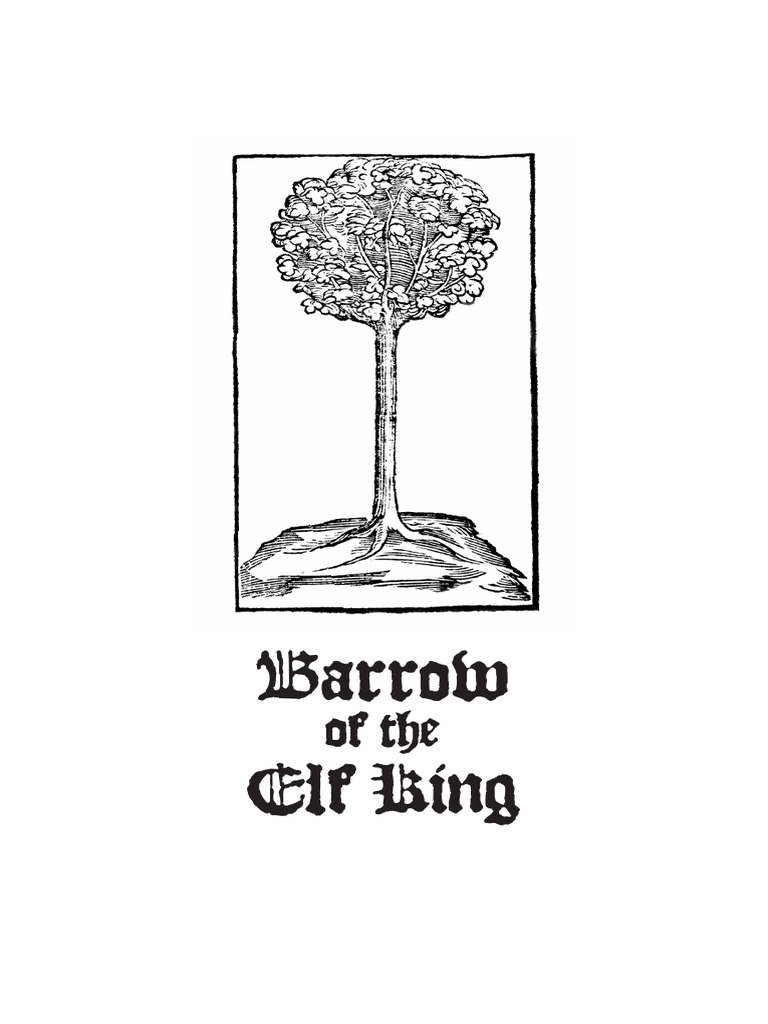 OSR - Barrow of The Elf King | PDF