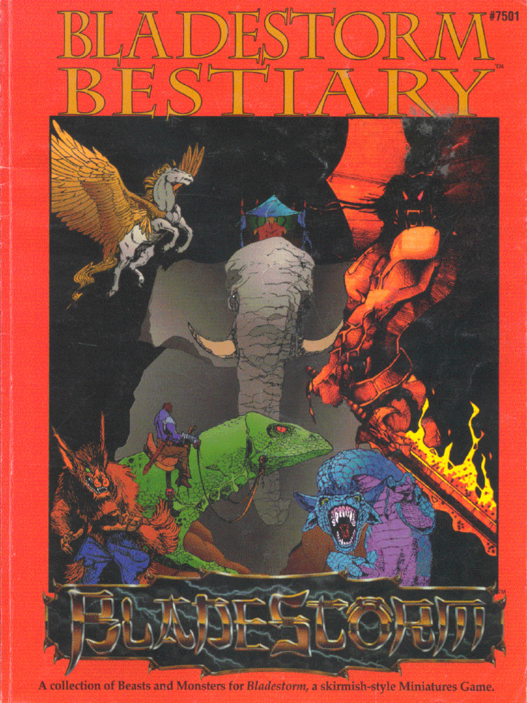 Bladestorm Bladestorm Bestiary | PDF
