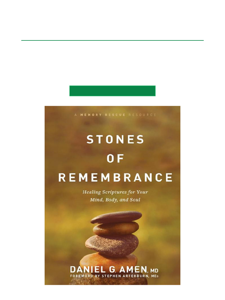 Top Reading Stones of Remembrance Healing Scriptures for Your Mind ...