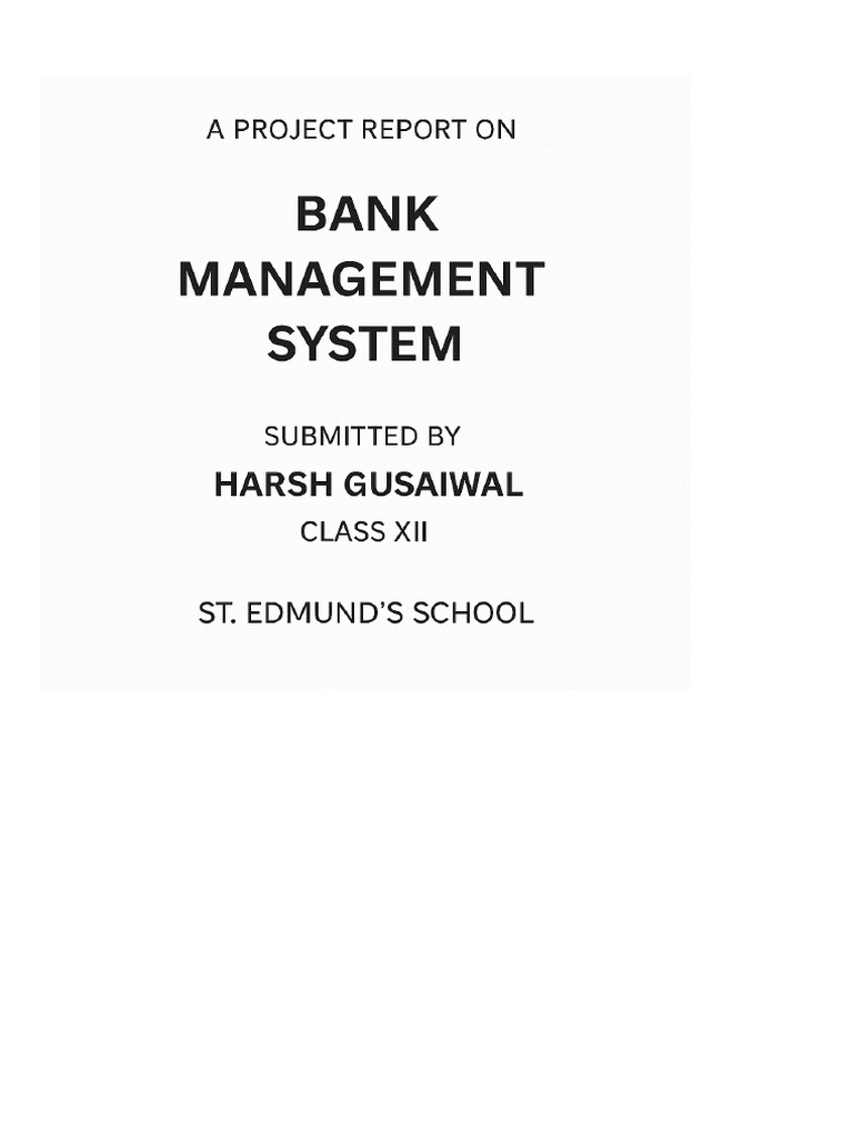 Bank Management Project Harsh Gusaiwal | PDF