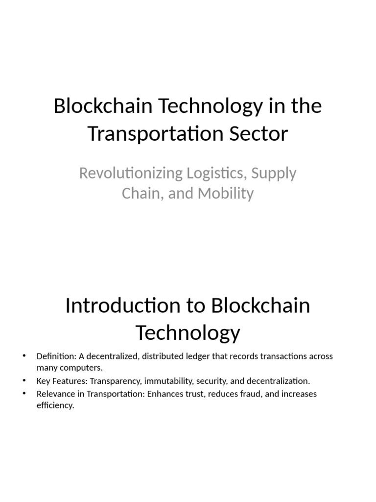 Blockchain Transportation Presentation | PDF | Transport | Logistics