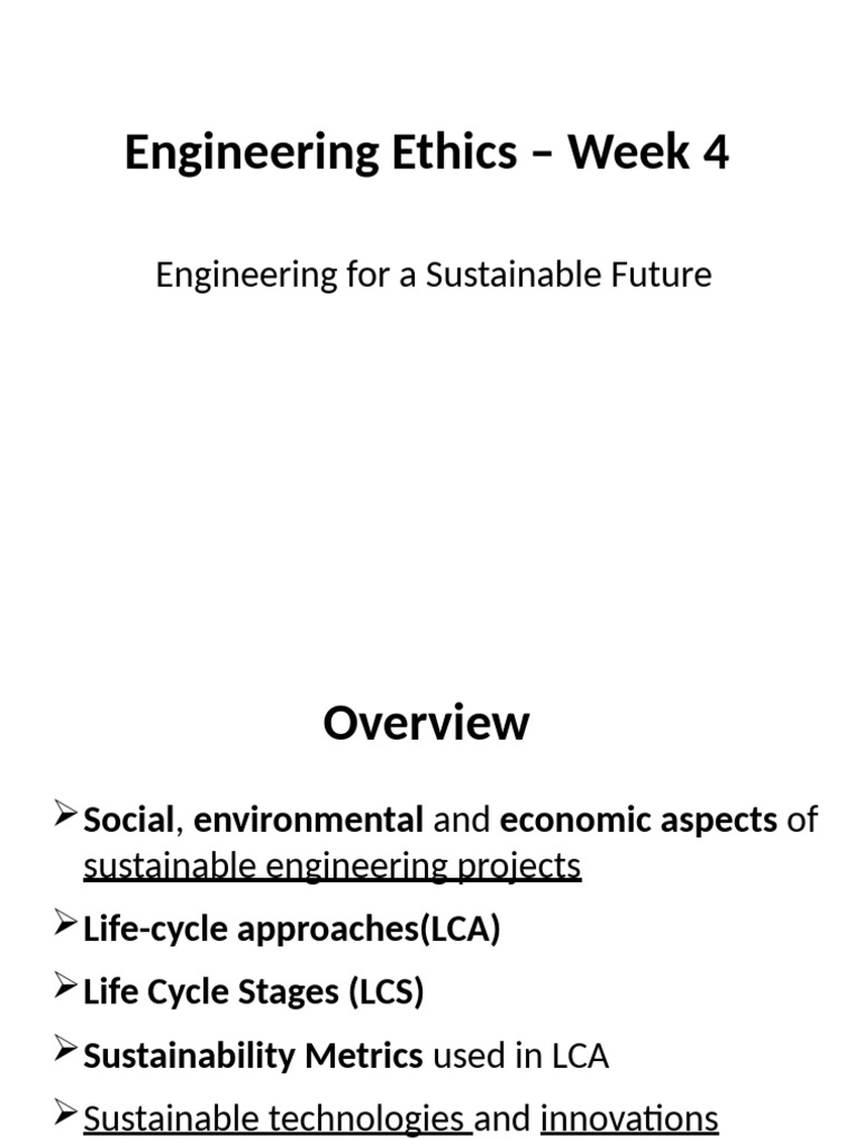 Engineering Ethics Week4-2 | PDF | Life Cycle Assessment | Renewable Energy