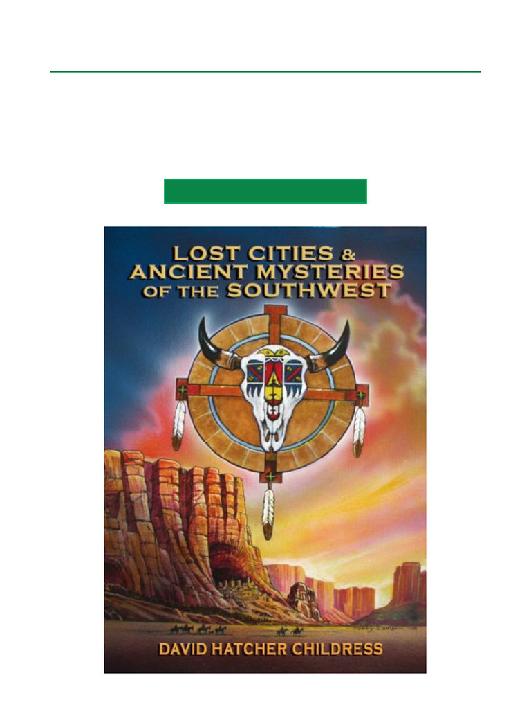 Lost Cities of the Ancient Southwest | PDF
