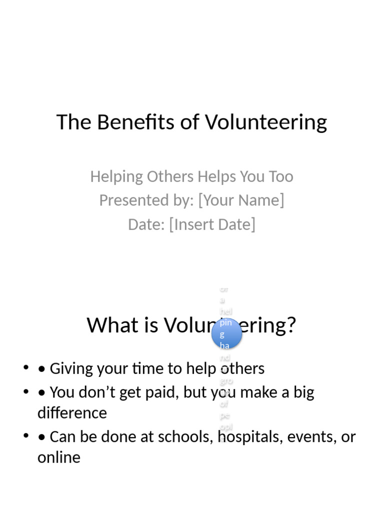 Benefits of Volunteering Presentation With Visuals Notes | PDF