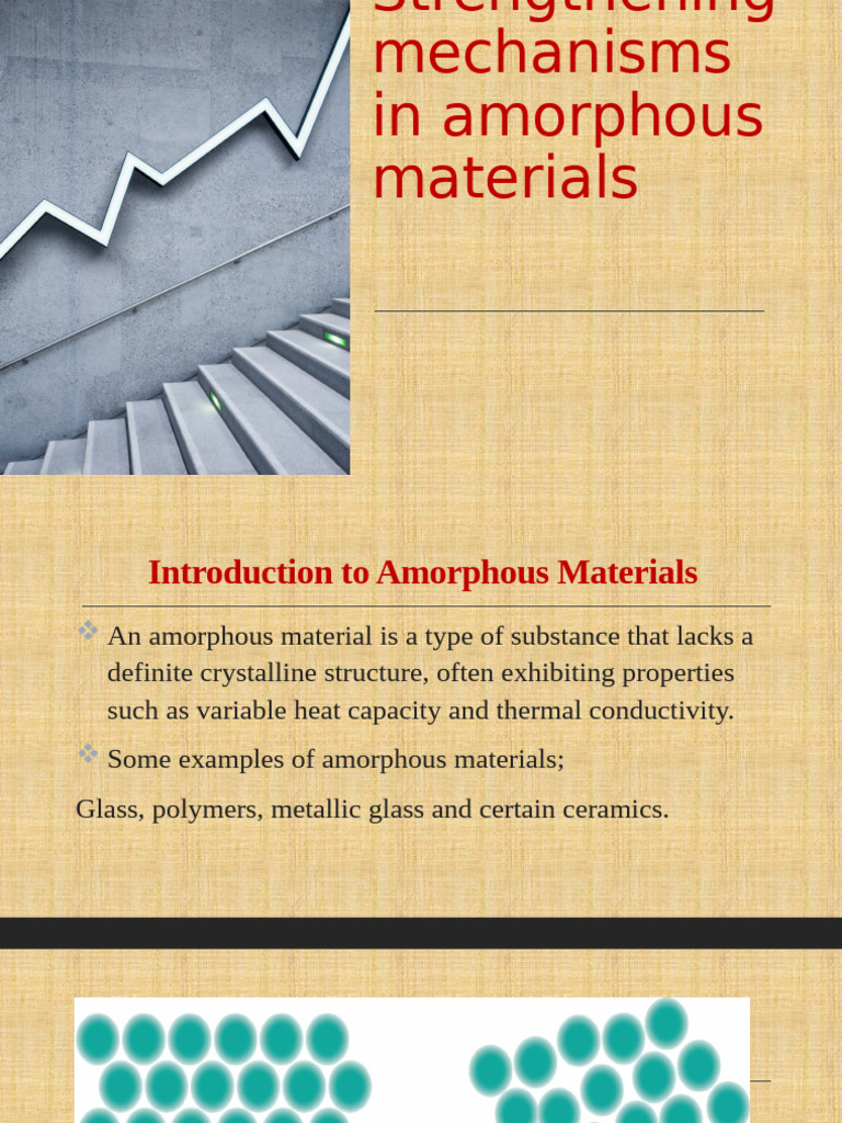 Strengthening Mechanisms in Amorphous Materials | PDF | Glasses | Polymers