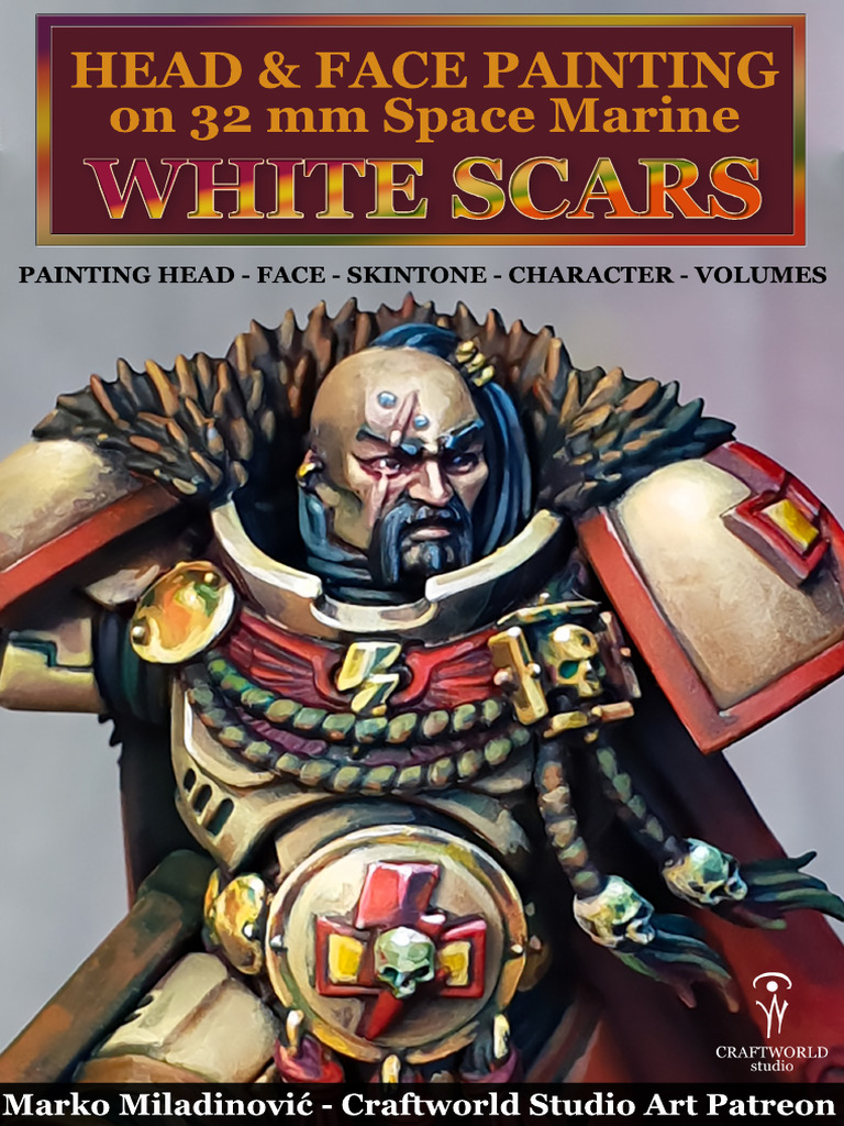 White Scar - HEAD & FACE - Painting Tutorial - M.miladinovic - CWSA ...