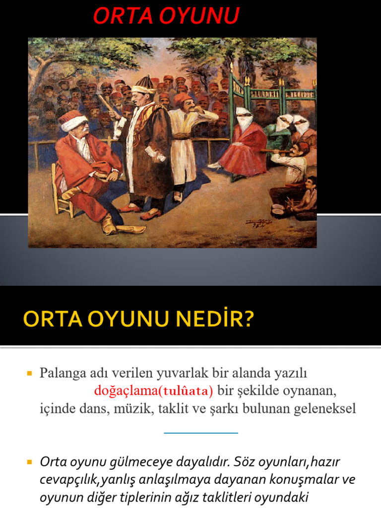 Orta Oyunu Özet | PDF