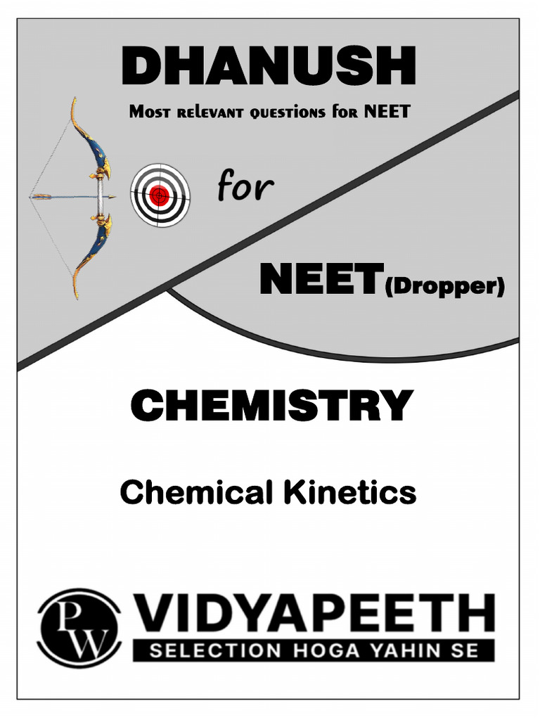 Chemical Kinetics Dhanush Practice Sheet | PDF | Reaction Rate | Reaction Rate Constant