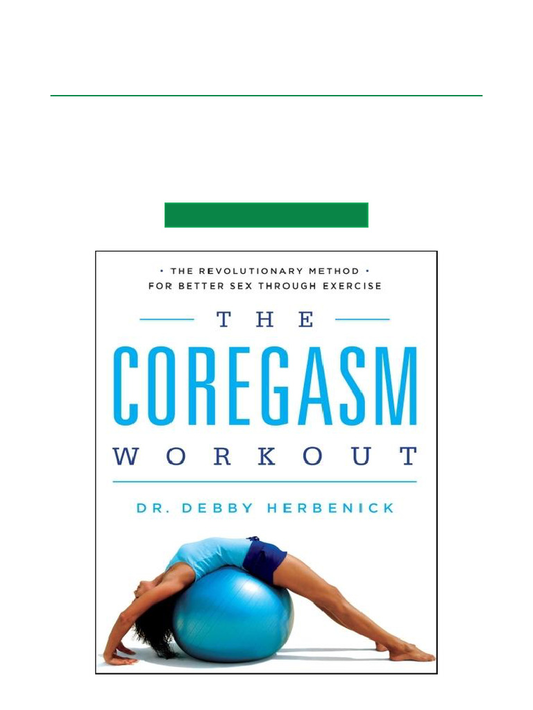 Coregasm Workout for Enhanced Sex | PDF
