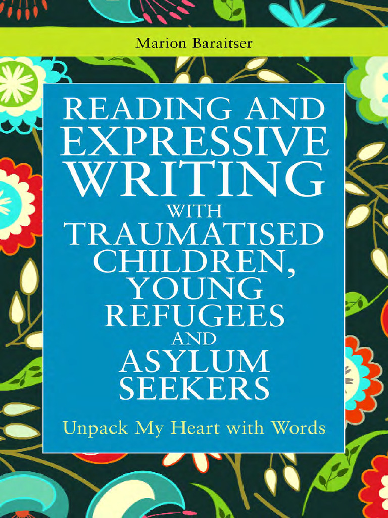 Reading and Expressive Writing | PDF | Psychological Trauma | Asylum Seeker