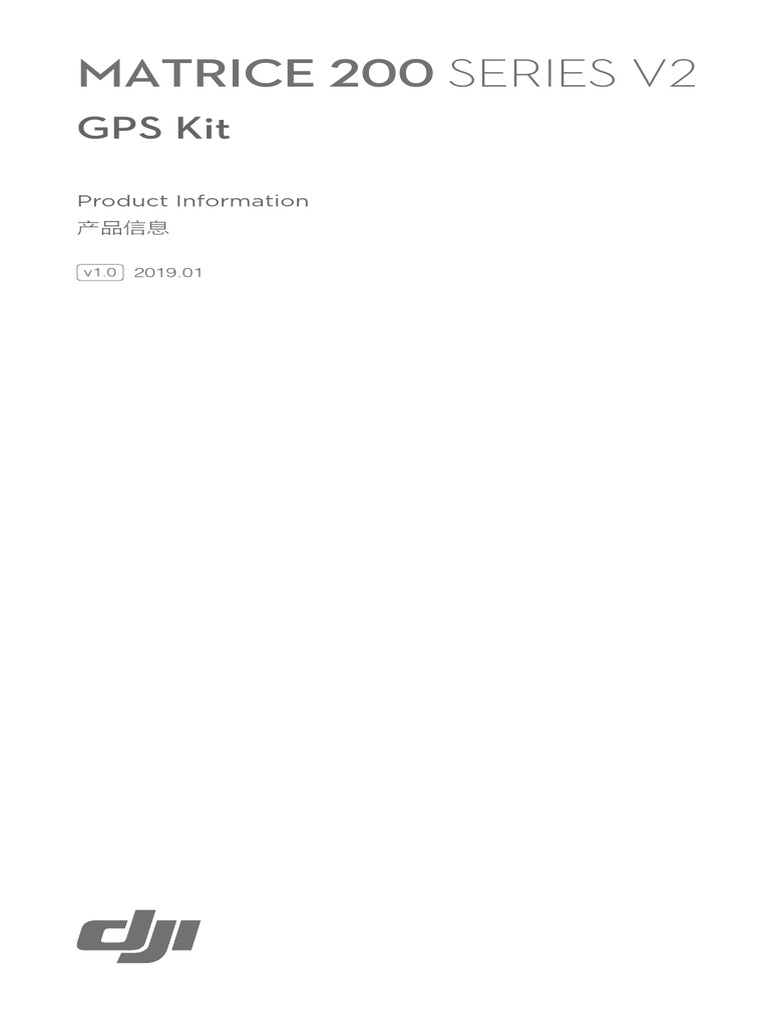 DJI MATRICE 200 V2 GPS Kit Guide | PDF | Electromagnetic Interference ...