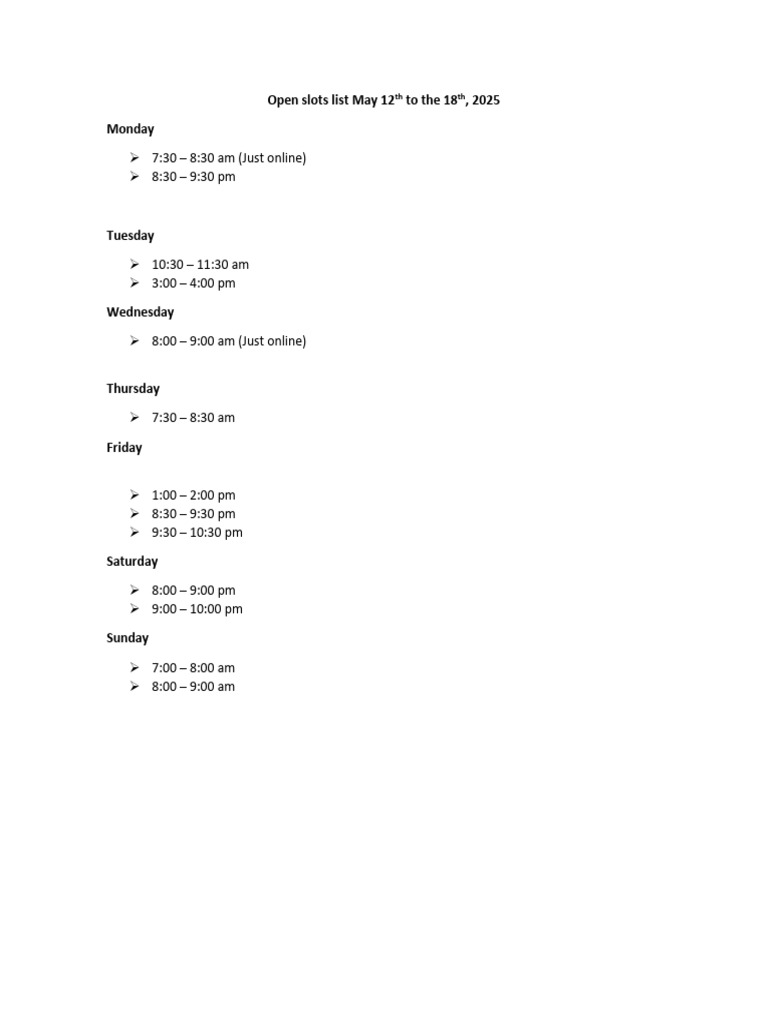 Open Slots May 12 To The 18th 2025 | PDF