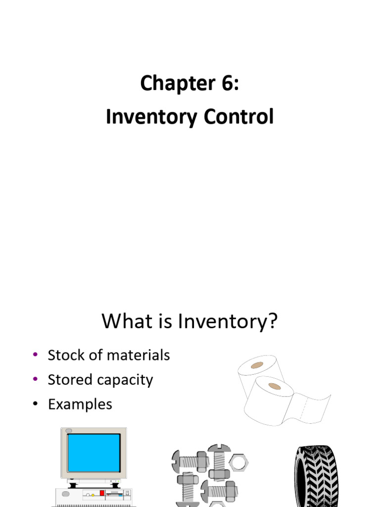 Chapter 6 - Inventory Control (Part 1) | PDF | Demand | Economics