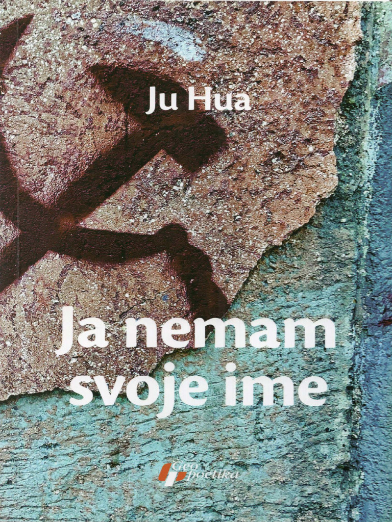 Ju Hua - Ja Nemam Svoje Ime | PDF