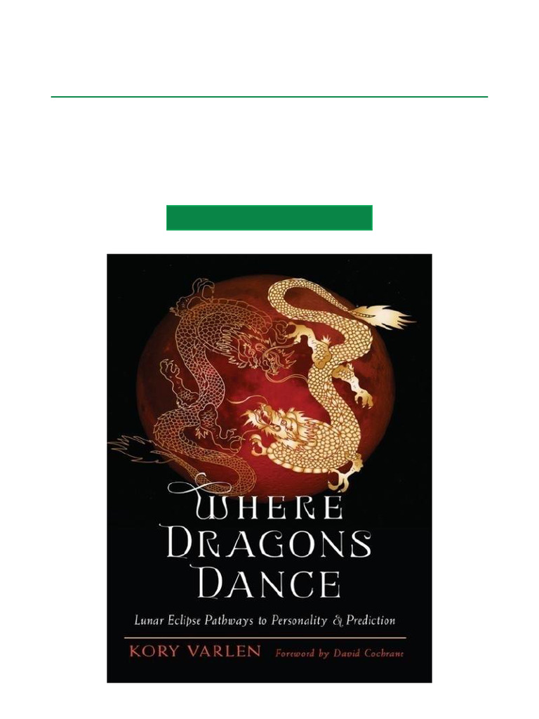 Immediate Get Where Dragons Dance Lunar Eclipse Pathways To Personality ...