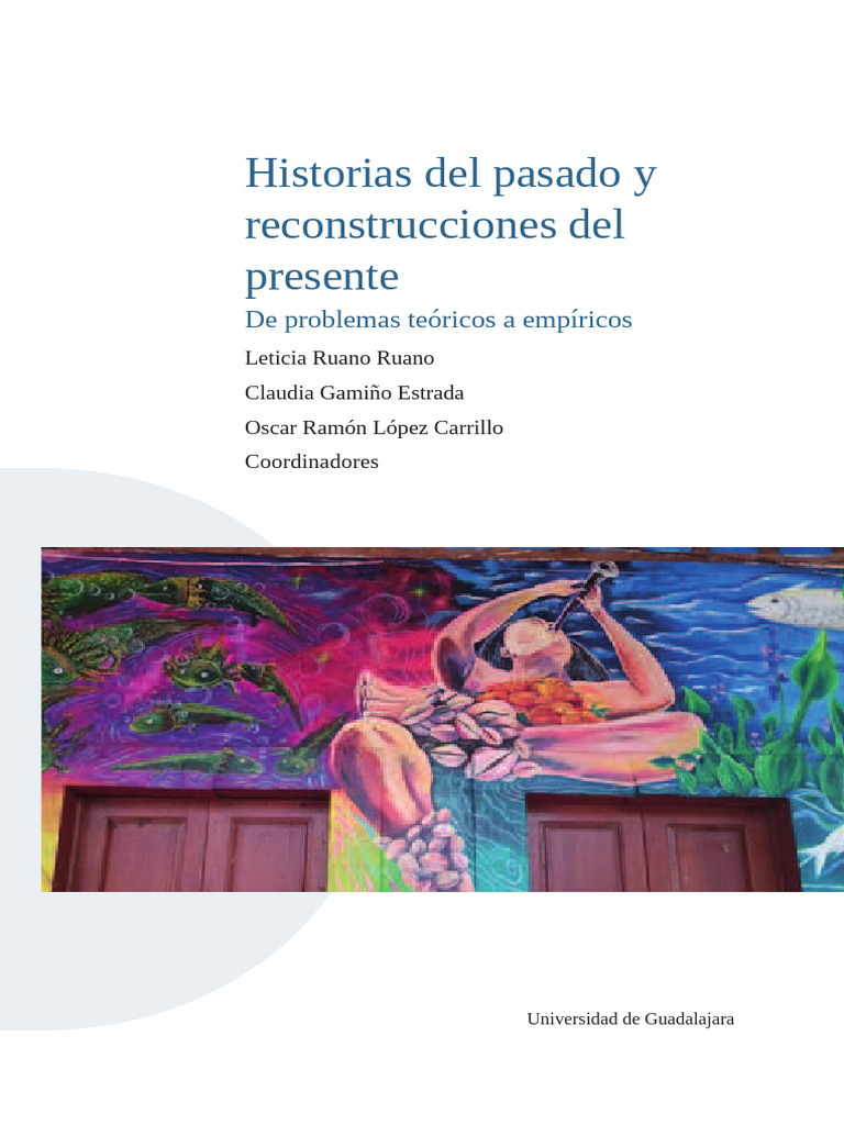 Historias y Reconstrucciones en Guadalajara | PDF | Conocimiento ...