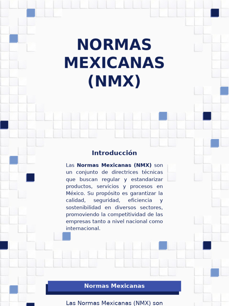 Normas Mexicanas (NMX): Guía Completa | PDF | Calidad (comercial ...