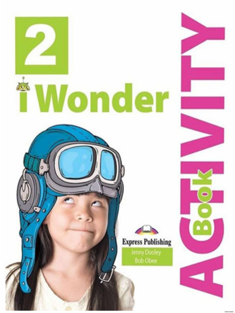 I WONDER 2, ACTIVITY BOOK | PDF