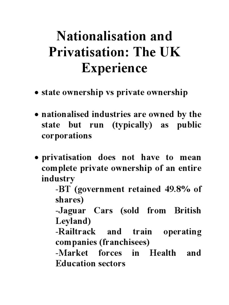 Nationalisation and Privatisation: The UK Experience | PDF
