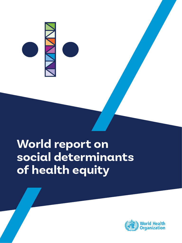 World Report On Social Determinants of Health Equity | PDF | Social ...