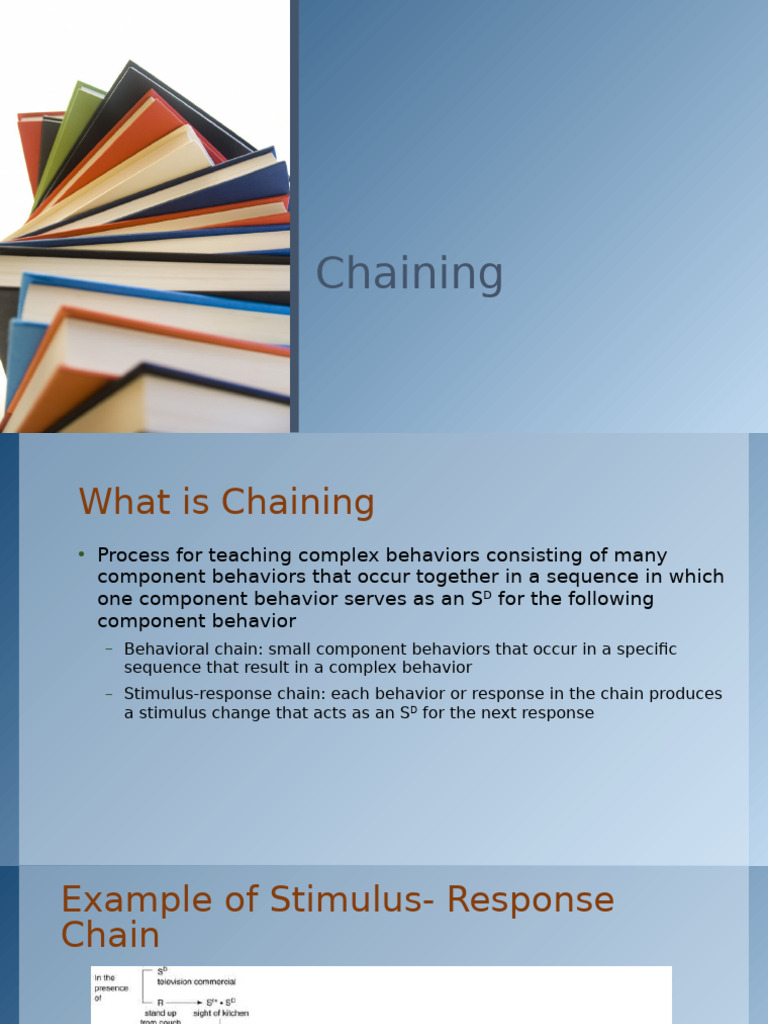 Understanding Chaining Procedures | PDF | Psychology | Behavioural Sciences