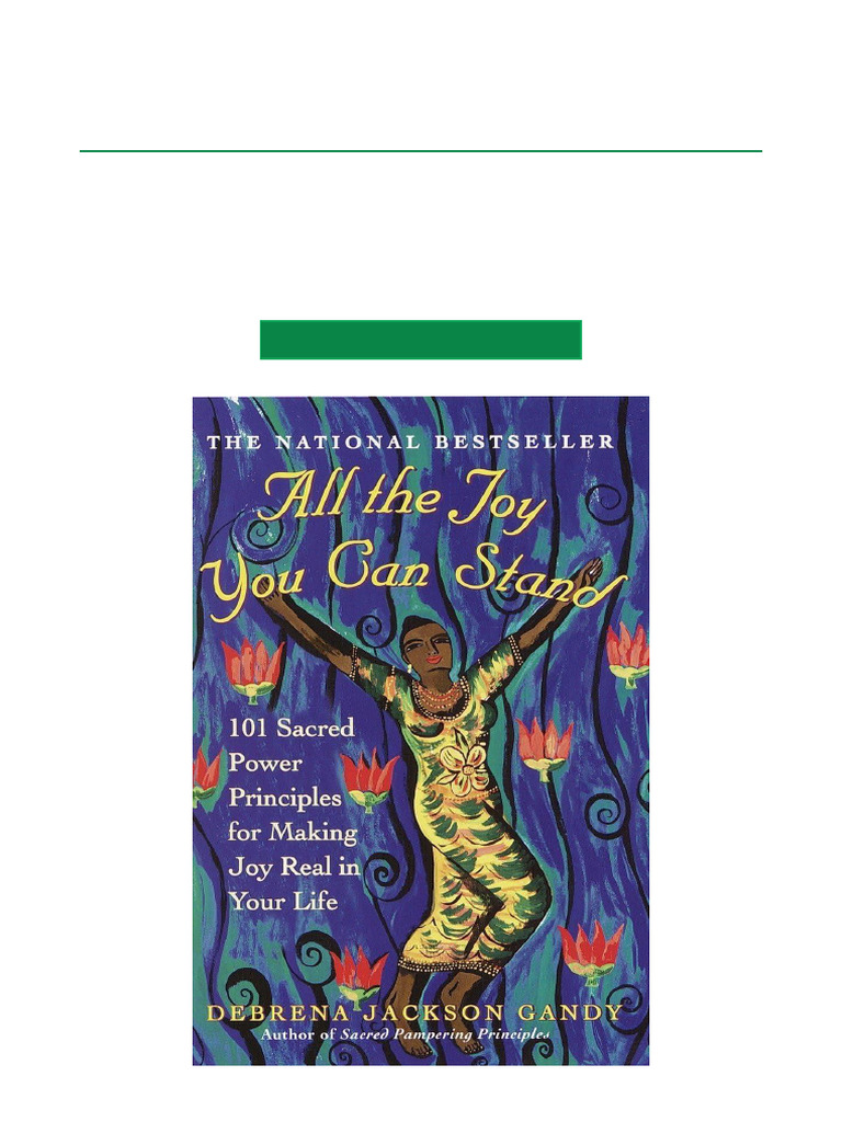 Etextbook All The Joy You Can Stand 101 Sacred Power Principles For ...