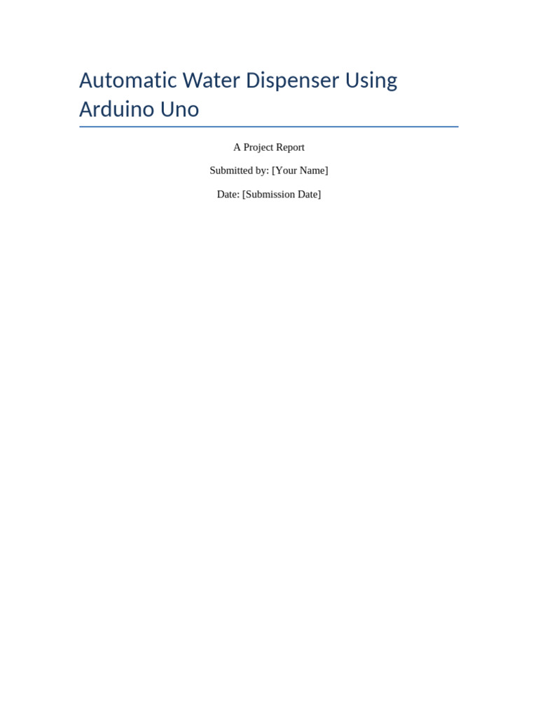 Automatic Water Dispenser Project Report | PDF | Arduino | Relevance