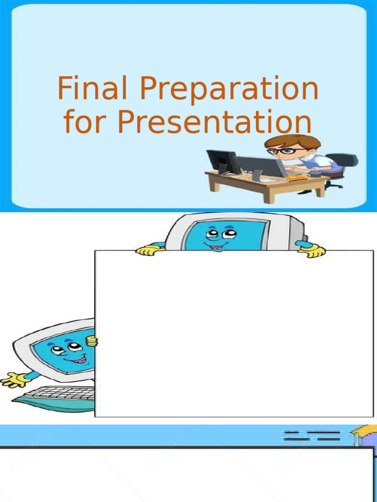 Final Preparation For Presentation | PDF