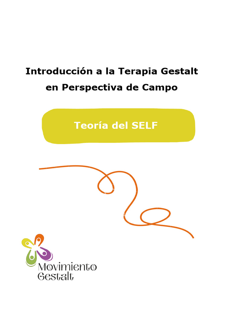 3 Teoría Del Self en Gestalt | PDF | Experiencia | Terapia Gestalt