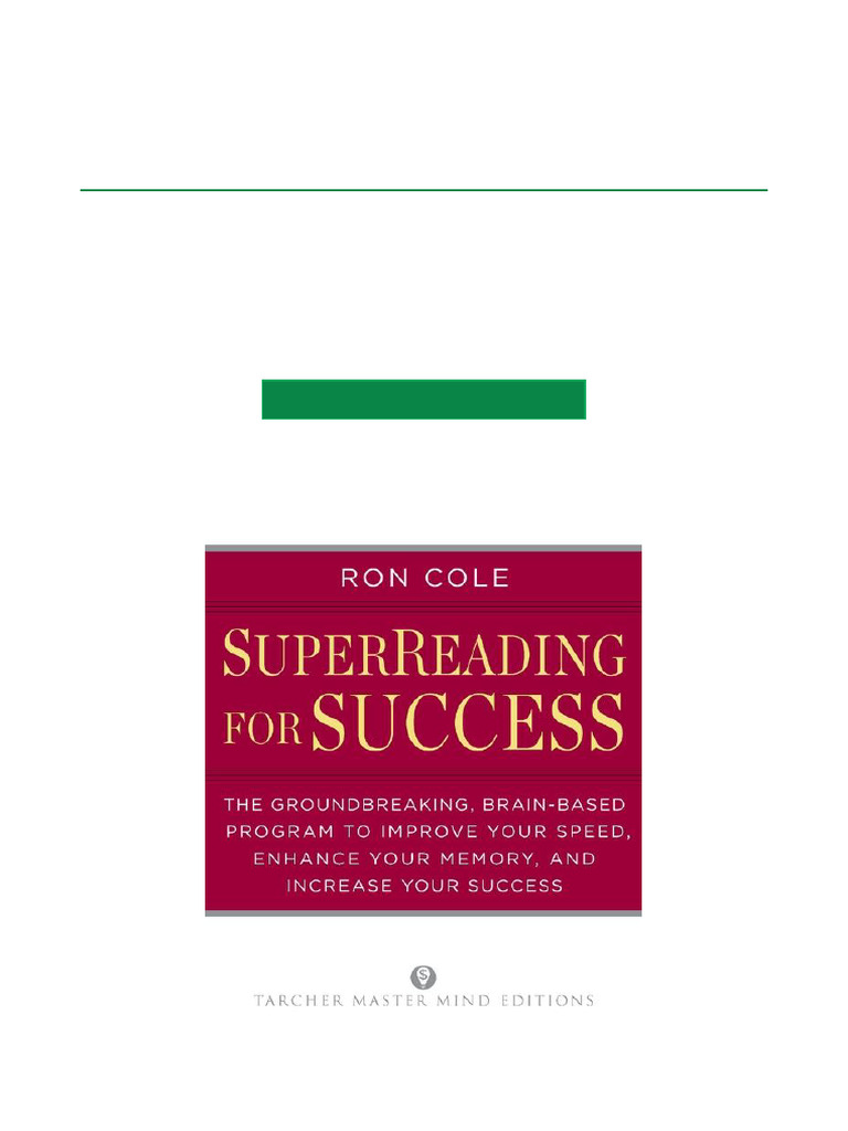 Superreading For Success The Groundbreaking, Brain Based Program To ...
