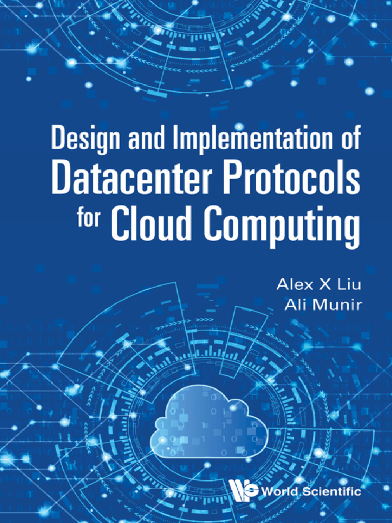 Alex X Liu, Ali Munir - Design and Implementation of Datacenter Protocols For Cloud Computing ...